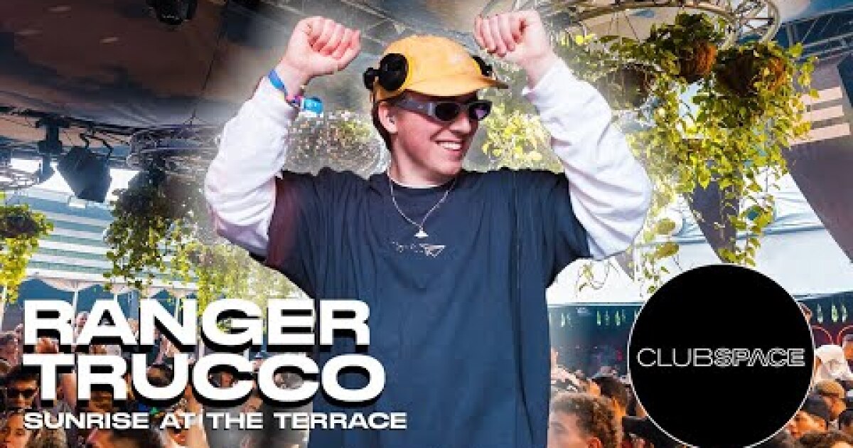 Ranger Trucco SUNRISE SET@OfficialClubSpace | Miami - Dj Set presented ...