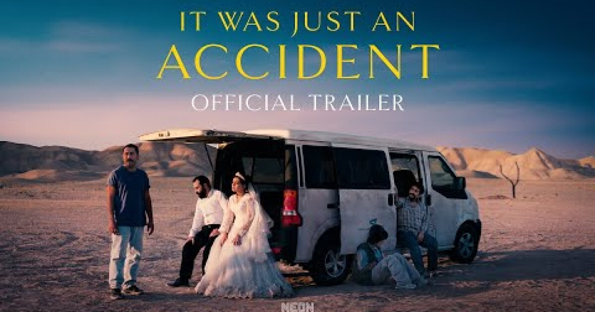 IT WAS JUST AN ACCIDENT - Official Trailer - In Theaters October 15 ...
